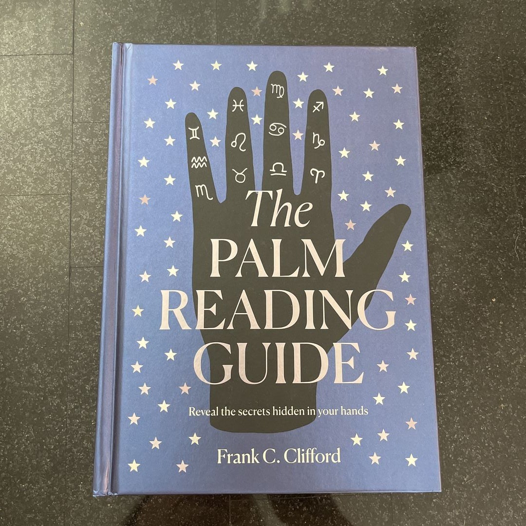 The Palm Reading Guide by Frank C. Clifford, Hardcover | Pangobooks