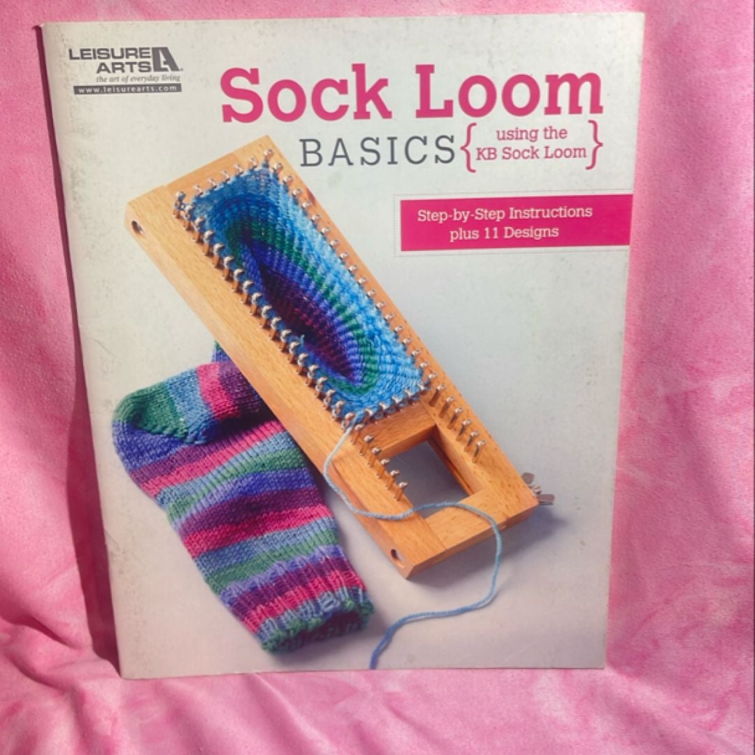Sock Loom Basics by Leisure Arts, Leisure Arts
