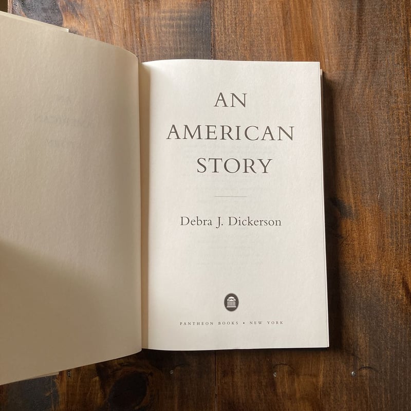 An American Story by Debra J. Dickerson, Hardcover | Pangobooks