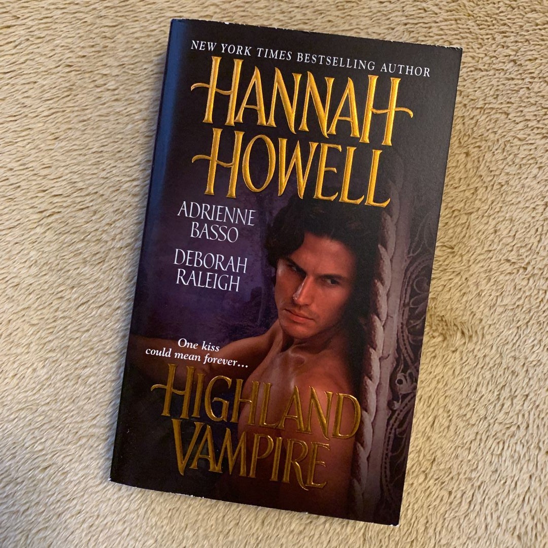 Highland Vampire by Hannah Howell, Debbie Raleigh, Adrienne Basso