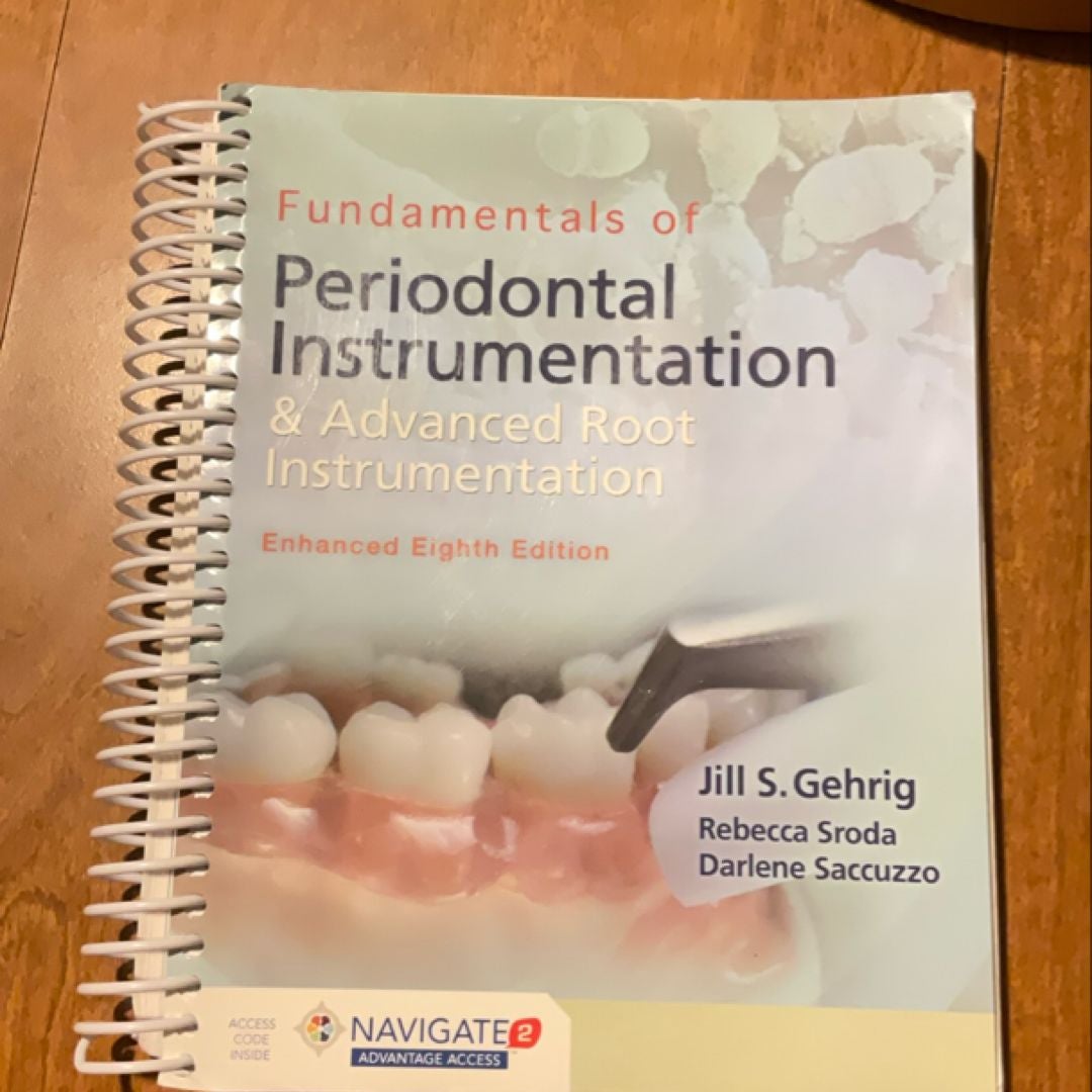 Fundamentals of Periodontal Instrumentation by Jill S. Nield-Gehrig
