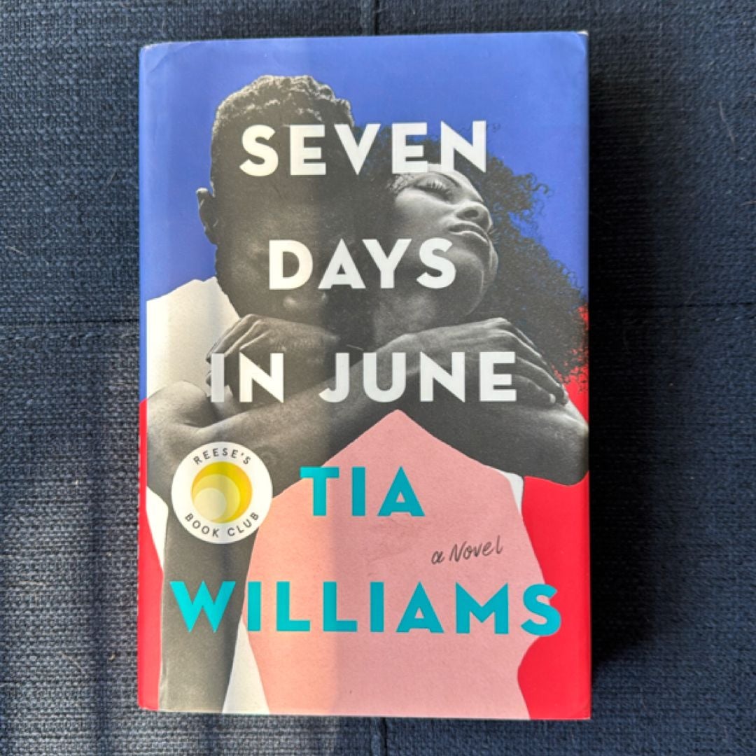 Seven Days in June by Tia Williams
