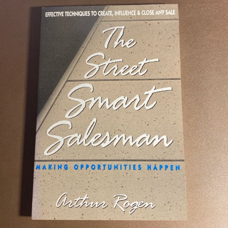 The Street Smart Salesman by Arthur Rogen