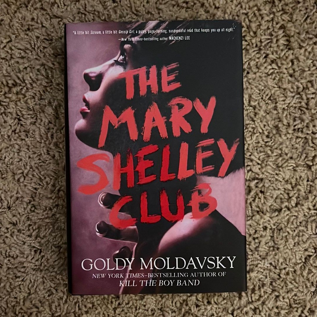 The Mary Shelley Club by Goldy Moldavsky