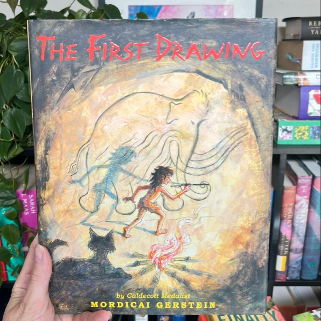 The First Drawing by Mordicai Gerstein