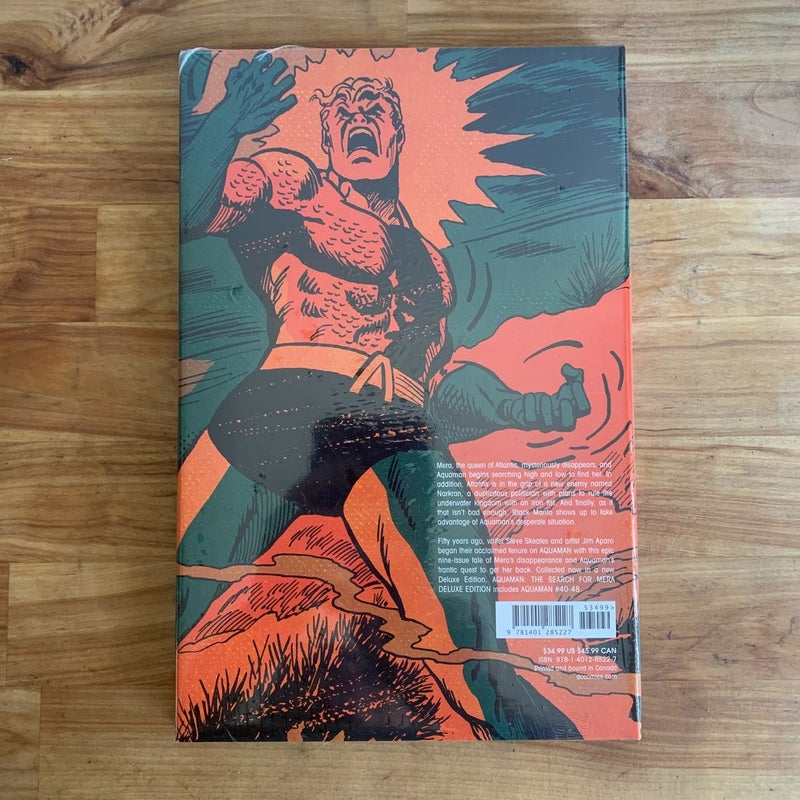 Aquaman: the Search for Mera Deluxe Edition by Steve Skeates