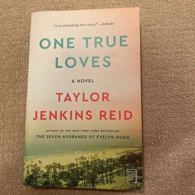 One True Loves by Taylor Jenkins Reid, Paperback | Pangobooks