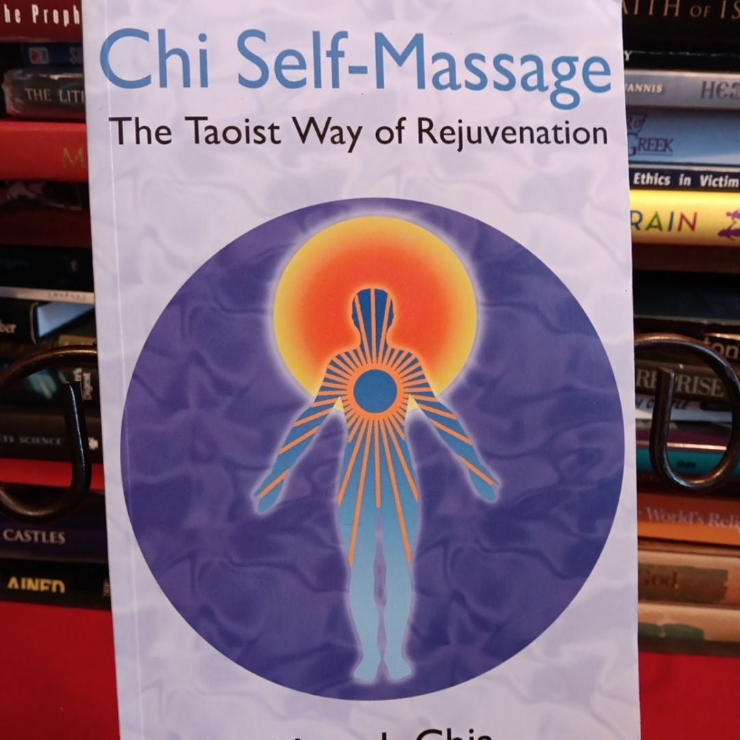 Chi Self-Massage by Mantak Chia, Paperback | Pangobooks