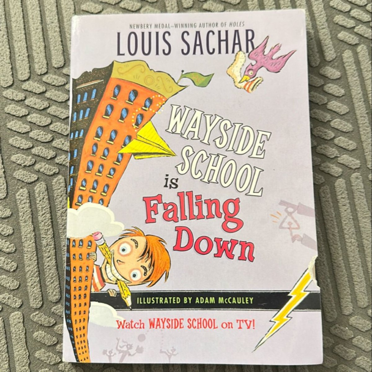 Wayside School Is Falling Down by Louis Sachar
