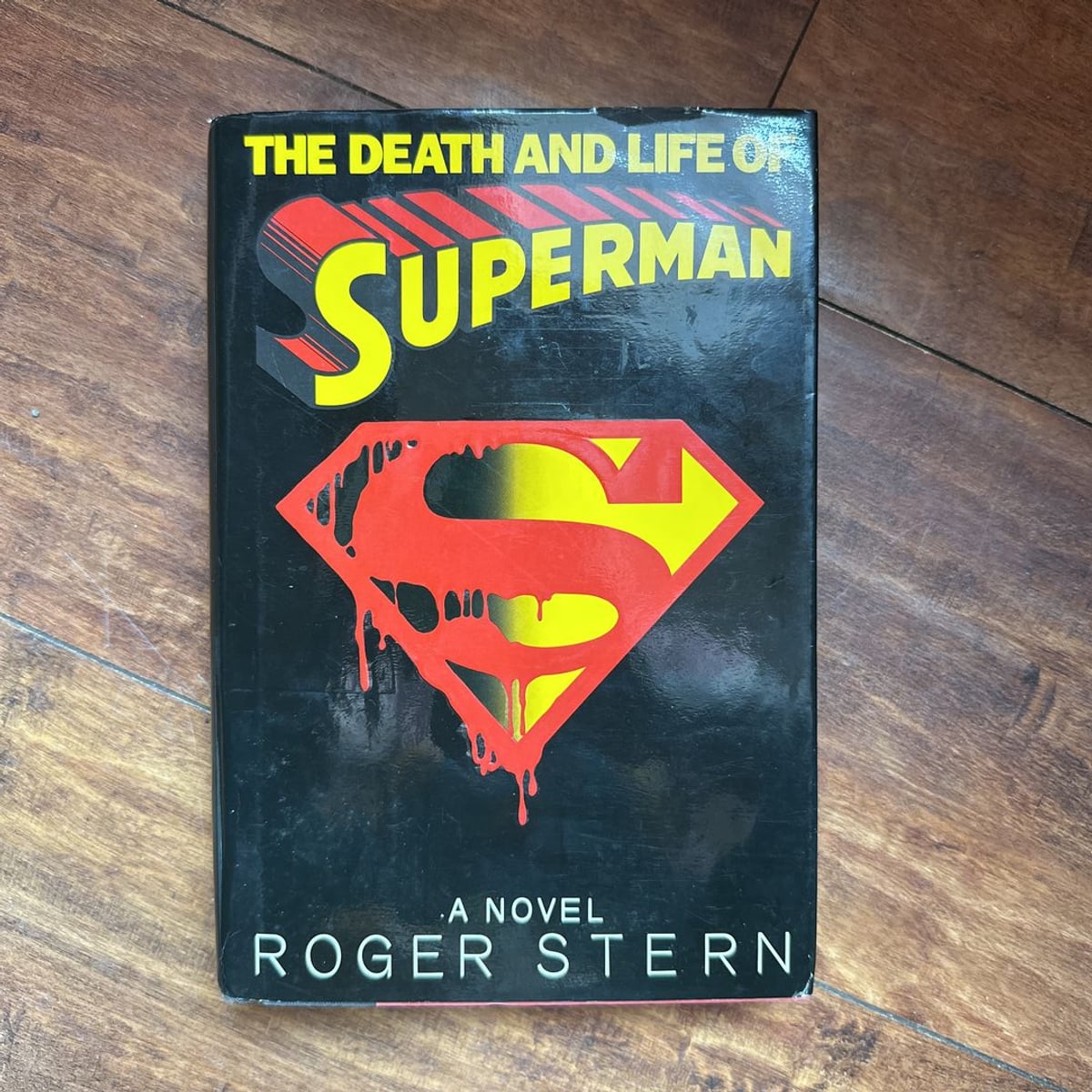 The Death and Life of Superman by Roger Stern