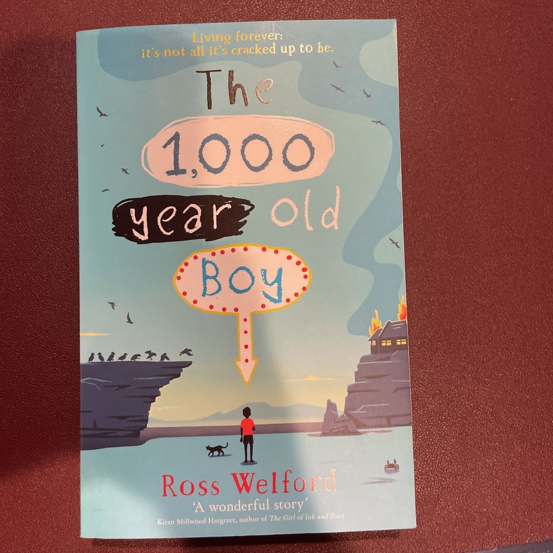 The 1,000-Year-old Boy by Ross Welford