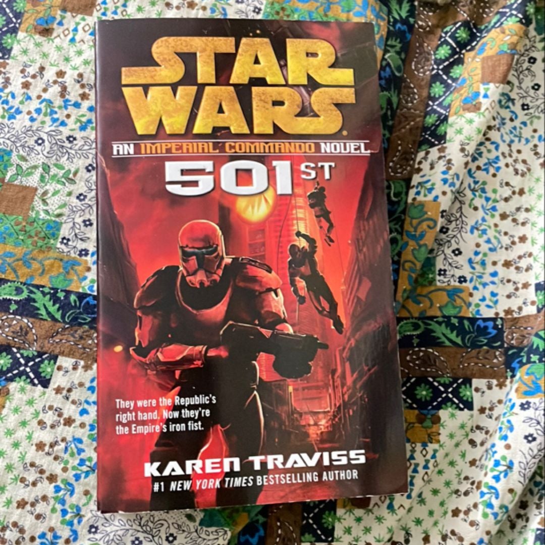 501st: Star Wars Legends (Imperial Commando) by Karen Traviss