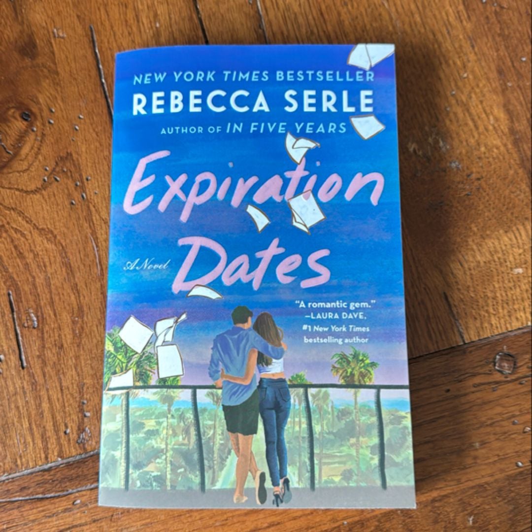 Expiration Dates by Rebecca Serle, Paperback | Pangobooks