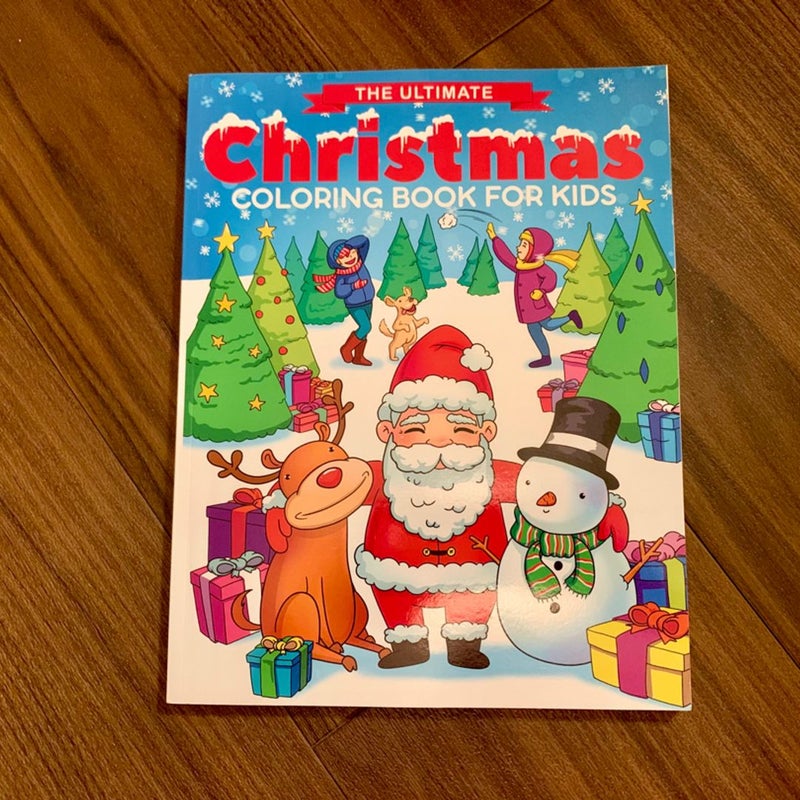 The Ultimate Christmas Coloring Book for Kids by Feel Happy Books
