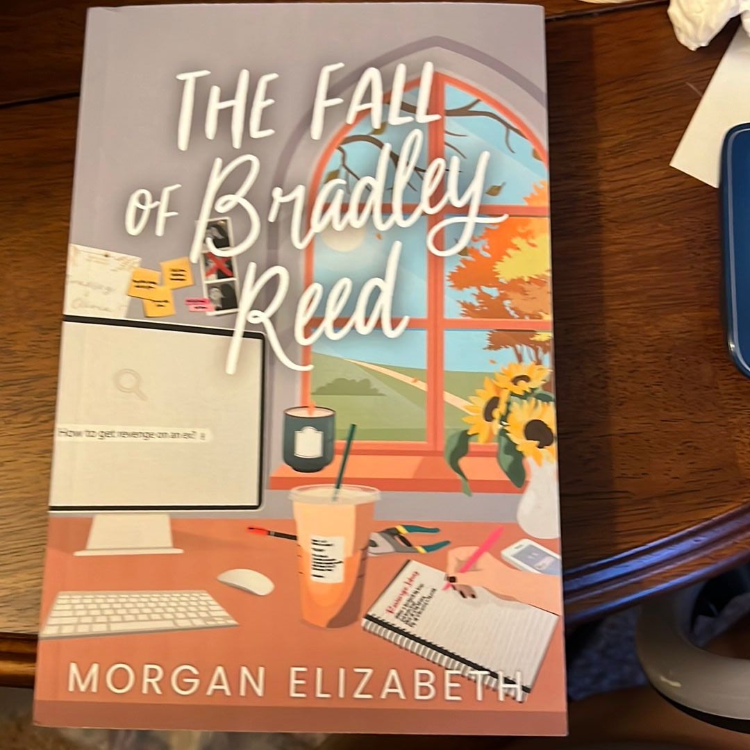 The Fall of Bradley Reed by Morgan Elizabeth