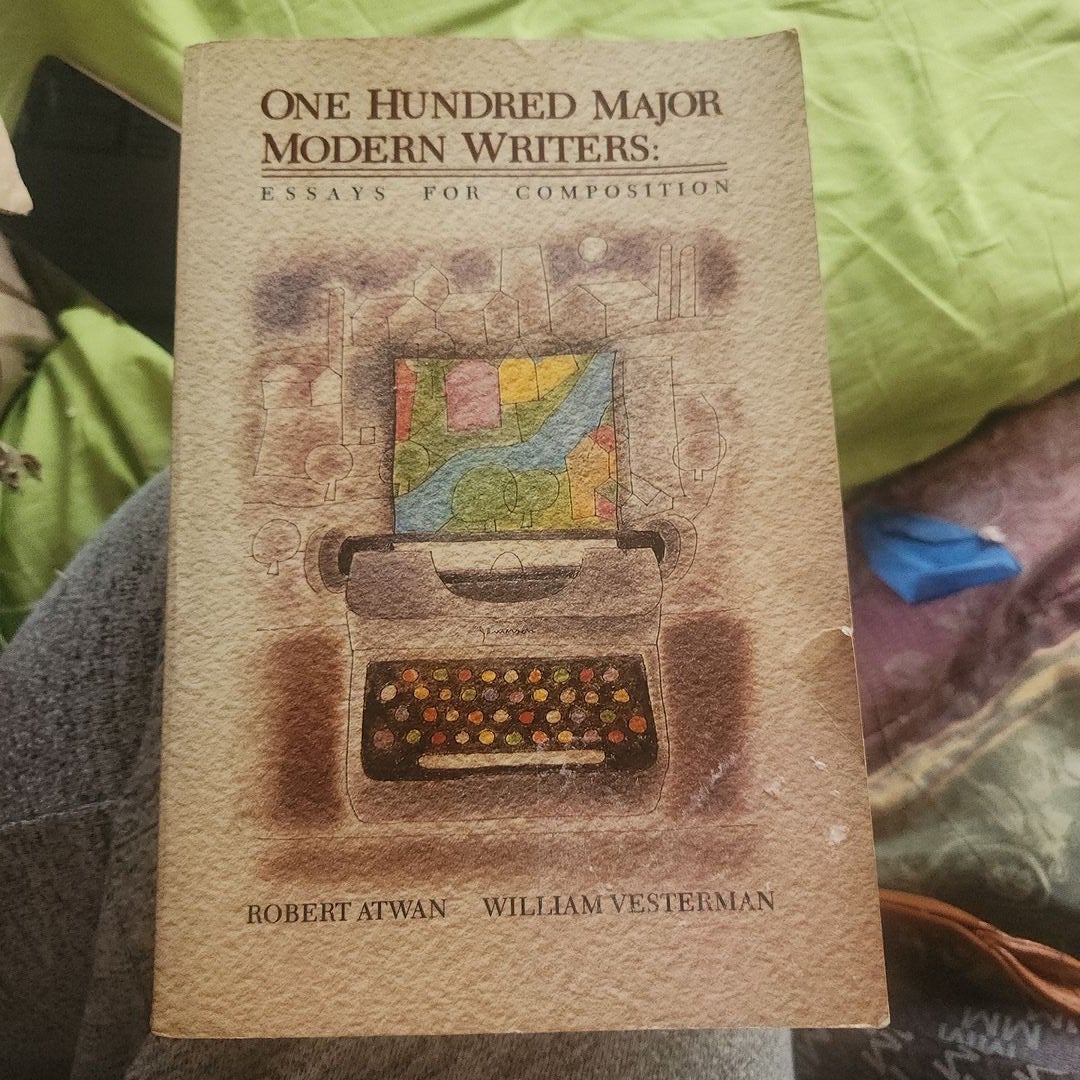 One Hundred Major Modern Writers by Robert Atwan