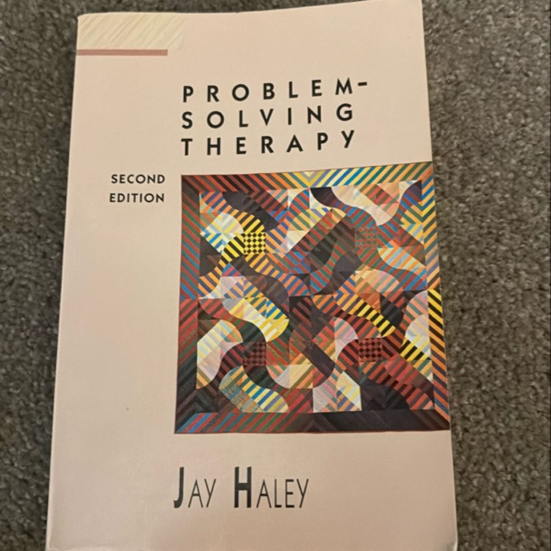 Problem-Solving Therapy by Jay Haley