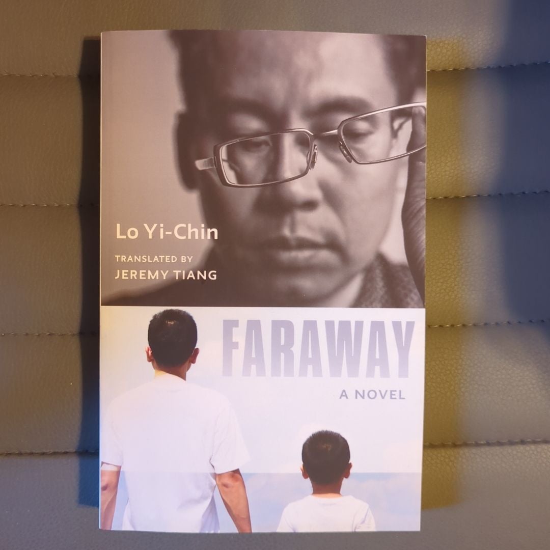 Faraway by Jeremy Tiang, Yi-Chin Lo