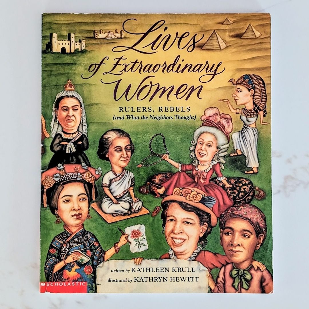 Lives of Extraordinary Women by Kathleen Krull