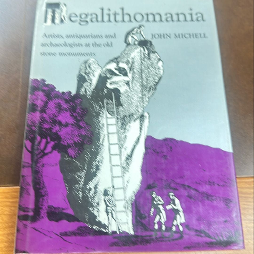 Megalithomania by John Michell