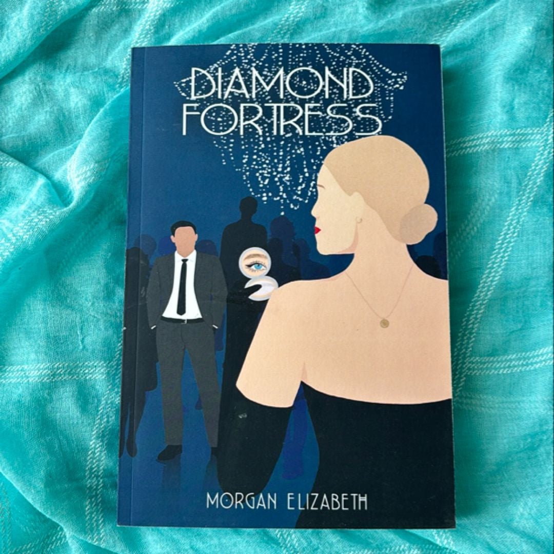 Diamond Fortress by Morgan Elizabeth