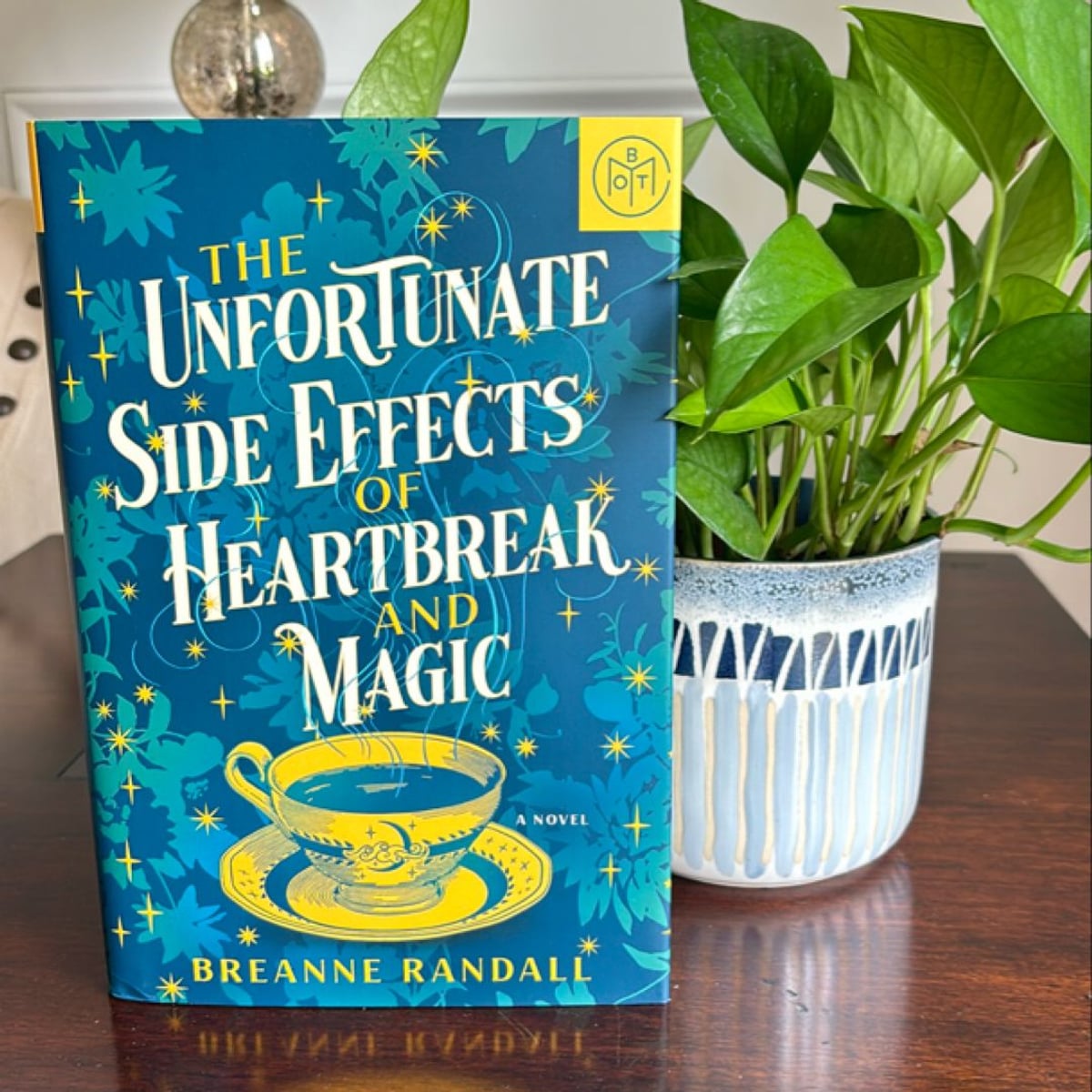 The Unfortunate Side Effects of Heartbreak and Magic by Breanne Randall ...