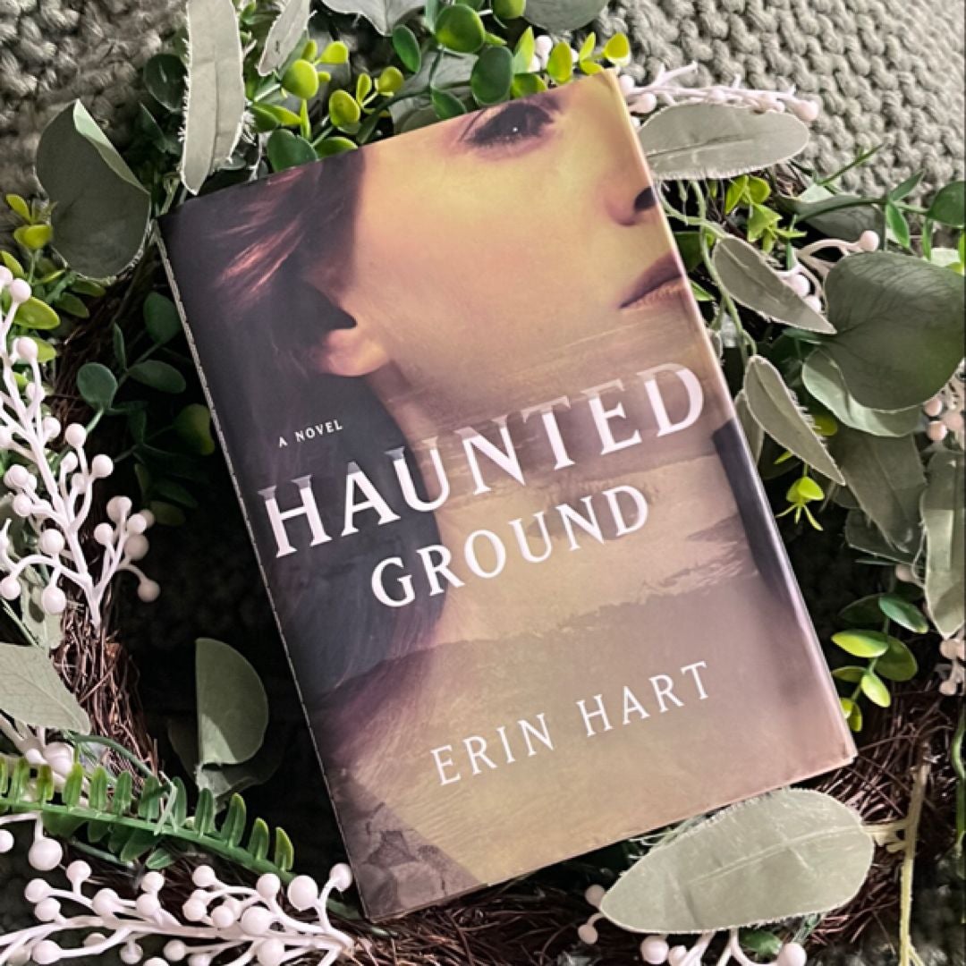 Haunted Ground by Erin Hart