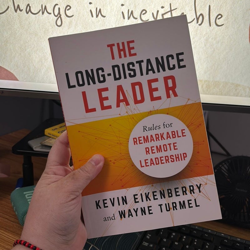 The Long-Distance Leader by Kevin Eikenberry, Wayne Turmel