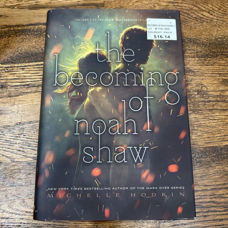 The Becoming of Noah Shaw by Michelle Hodkin, Hardcover | Pangobooks