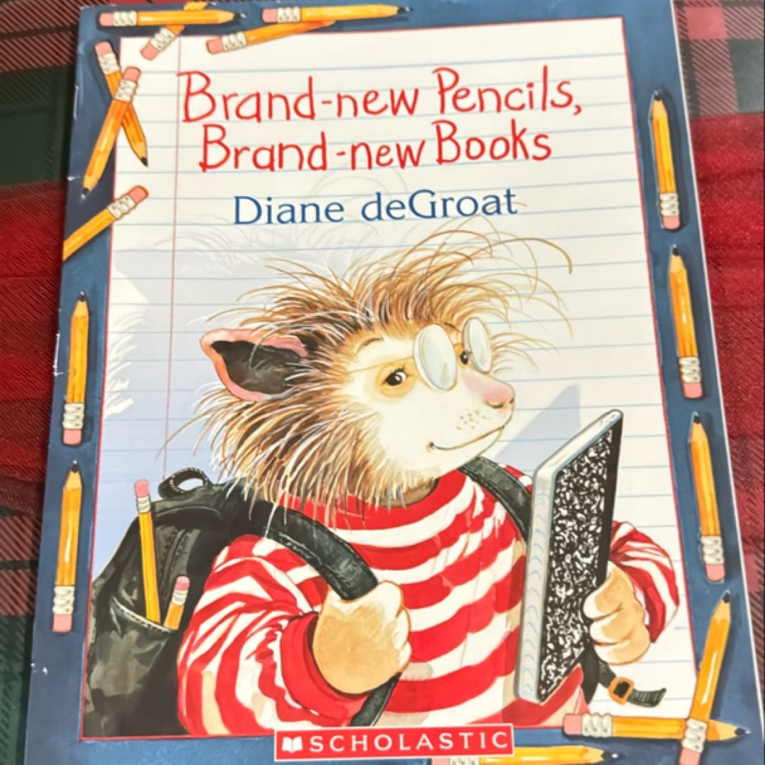 Brand-New Pencils, Brand-New Books 📚 by Diane DeGroat, Paperback ...