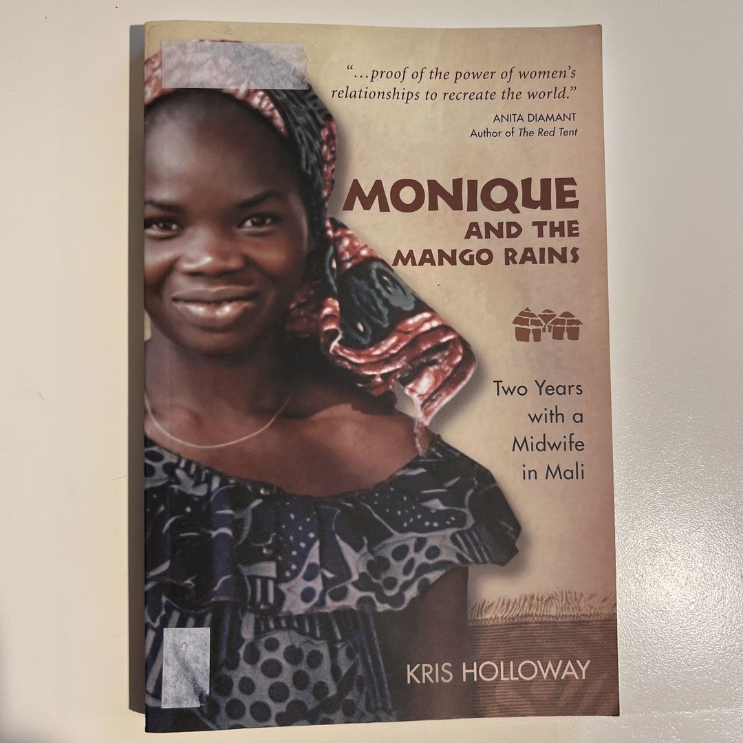 Monique and the Mango Rains by Kris Holloway, Paperback | Pango Books