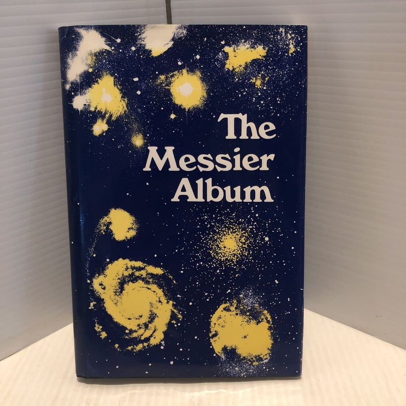 The Messier Album by John H. Mallas; Evered Kreimer, Hardcover | Pangobooks