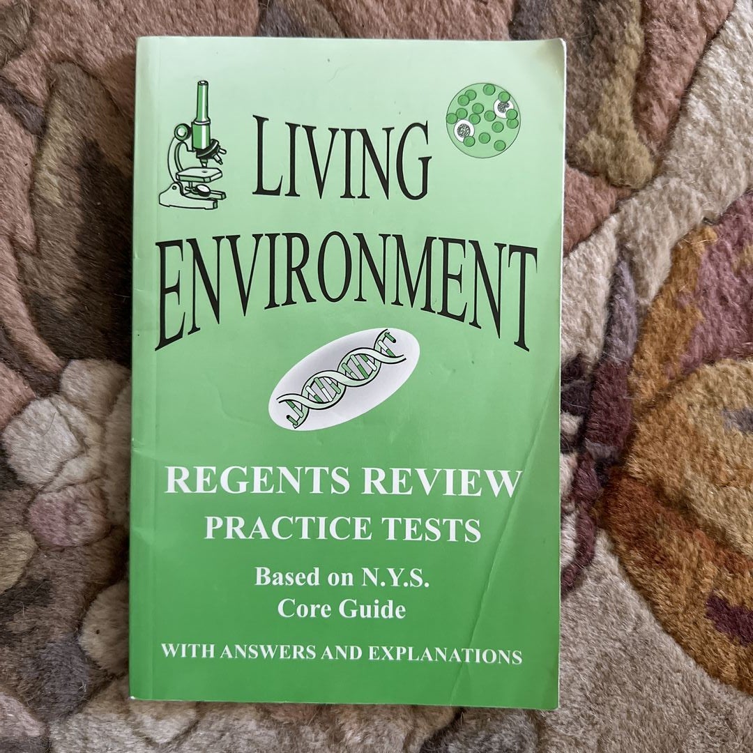 Living Environment Regents Review Practice Tests by William Docekal ...