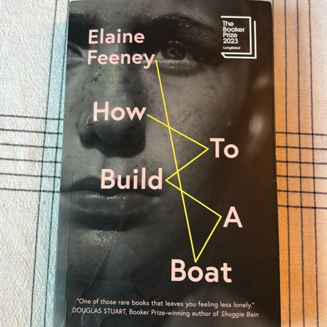 How to Build a Boat by Elaine Feeney
