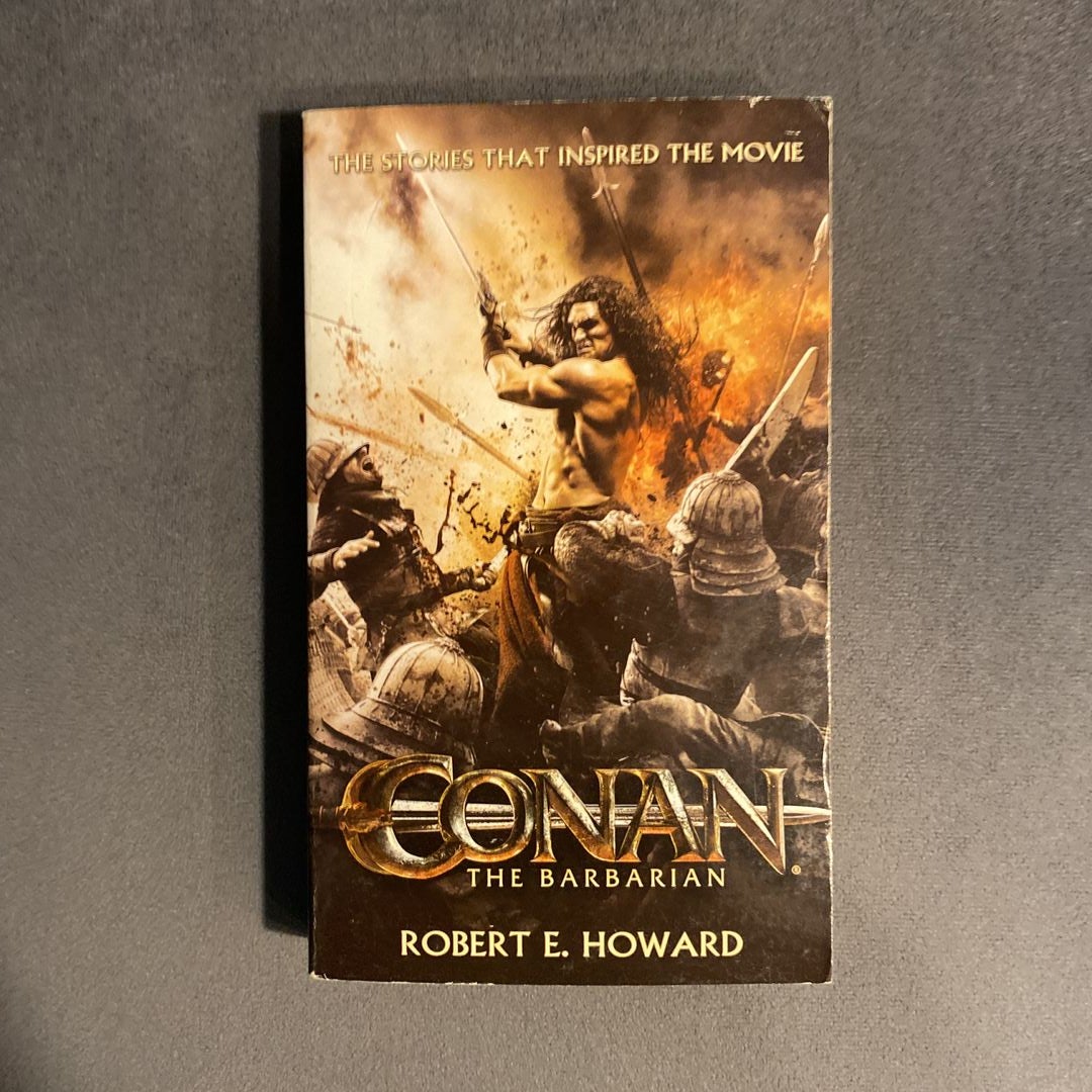 Conan the Barbarian by Robert E. Howard