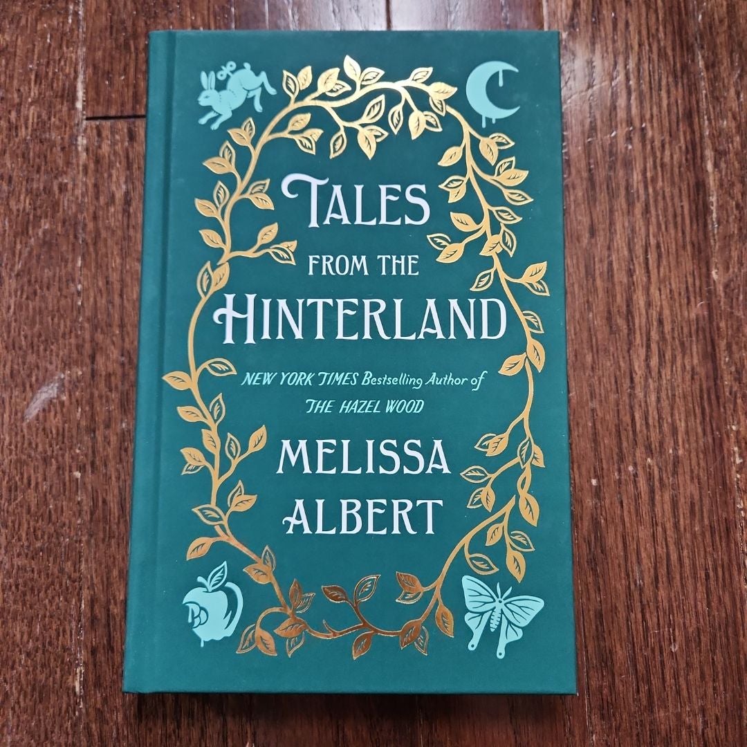 Tales from the Hinterland by Melissa Albert