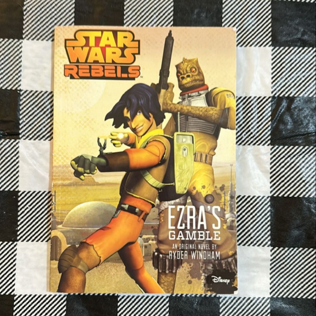 Star Wars Rebels Ezra's Gamble by Ryder Windham