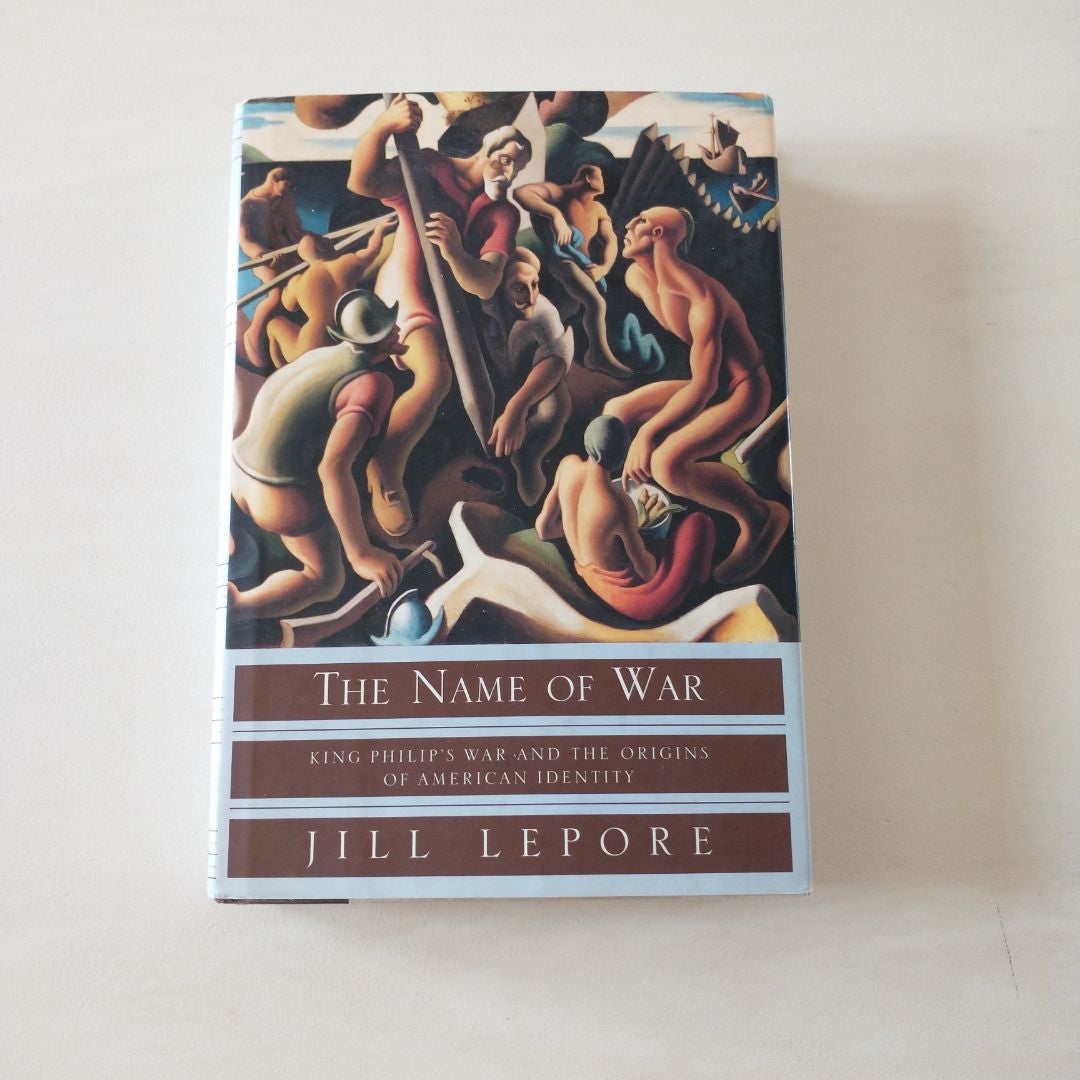 The Name of War by Jill Lepore
