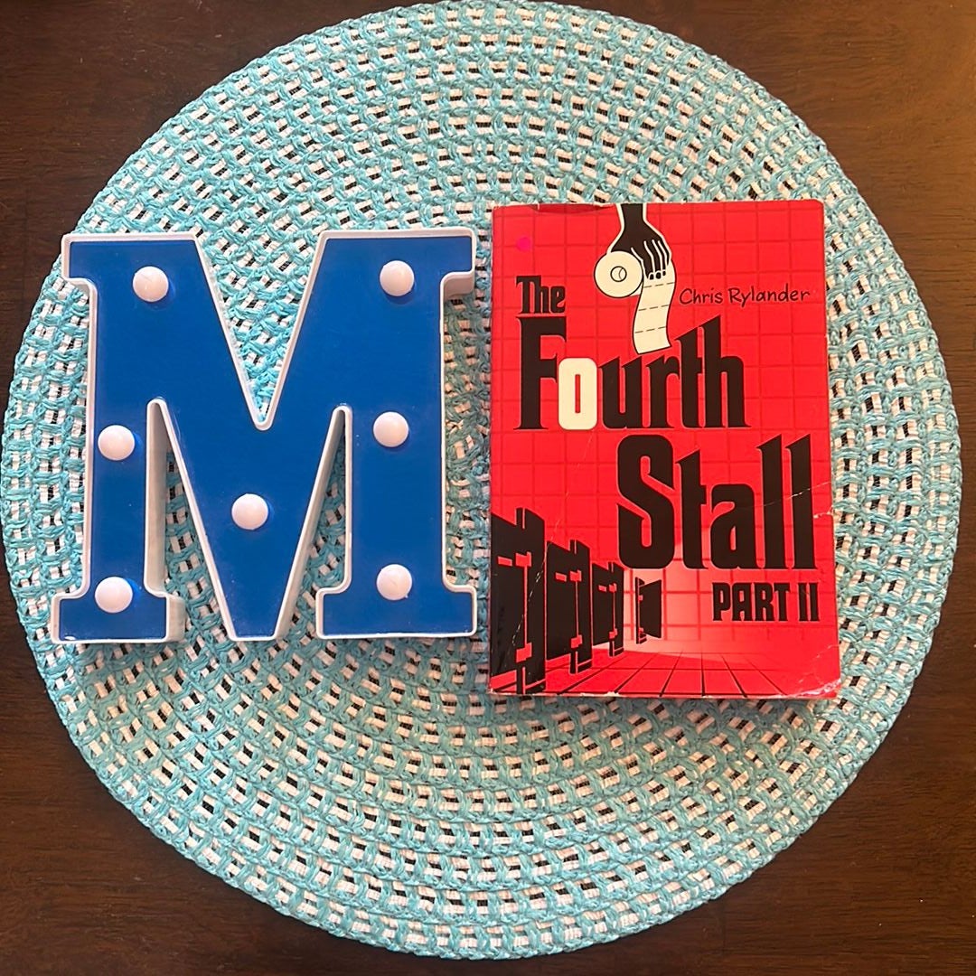 The Fourth Stall Part II by Chris Rylander