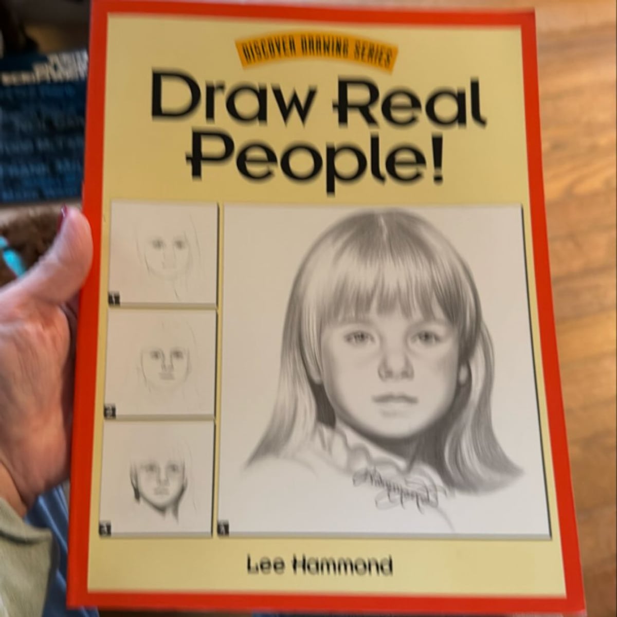 Draw Real People! by Lee Hammond