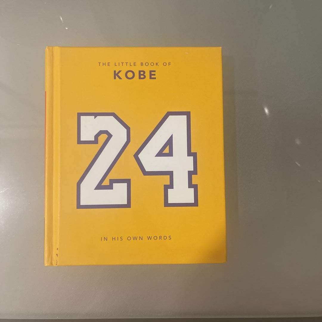 The little book of Kobe by Kobe Bryant in his own words , Hardcover ...