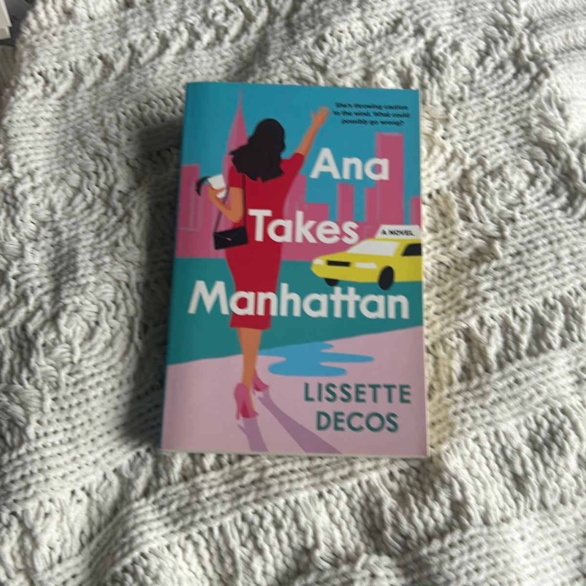 Ana Takes Manhattan by Lissette Decos, Paperback | Pangobooks