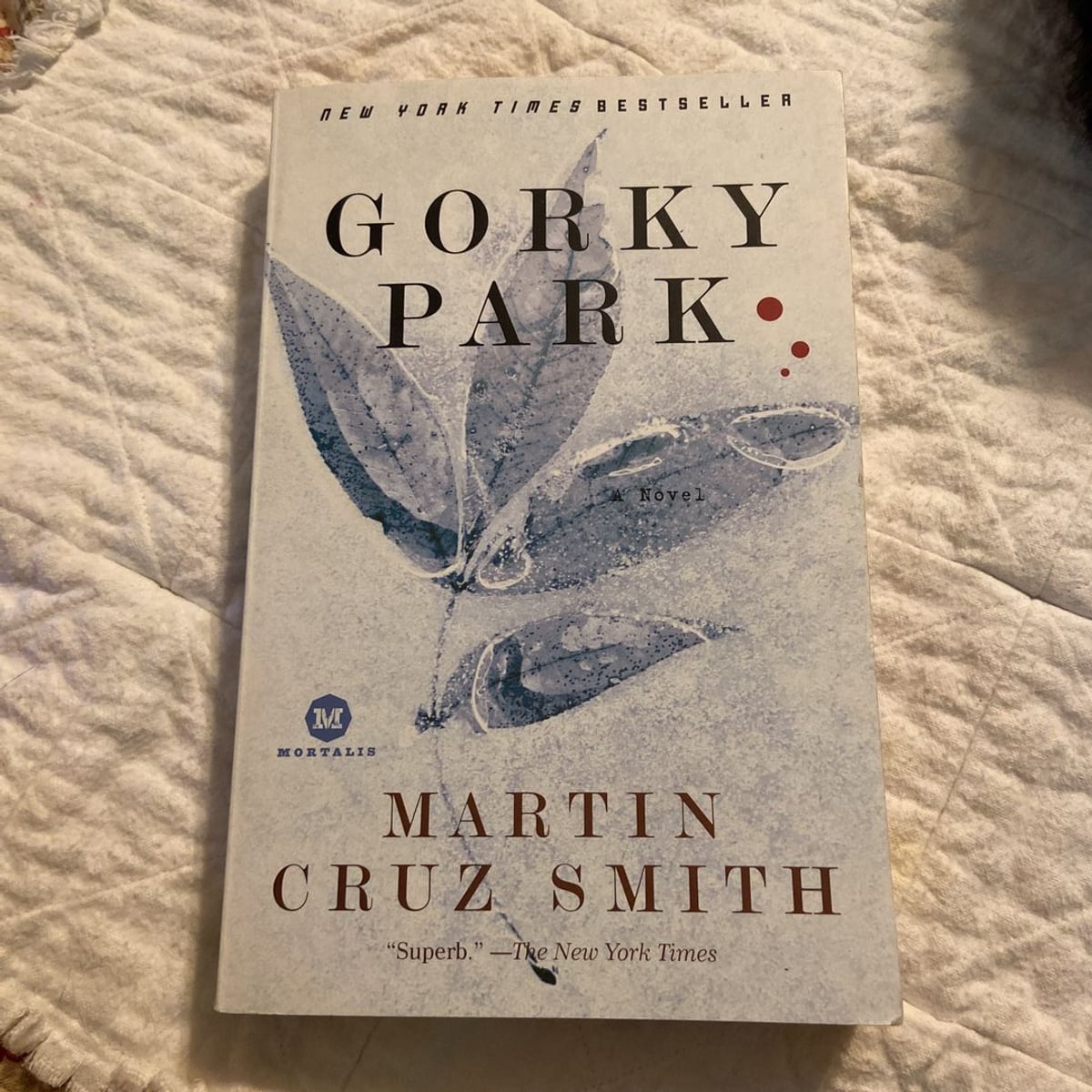 Gorky Park by Martin Cruz Smith
