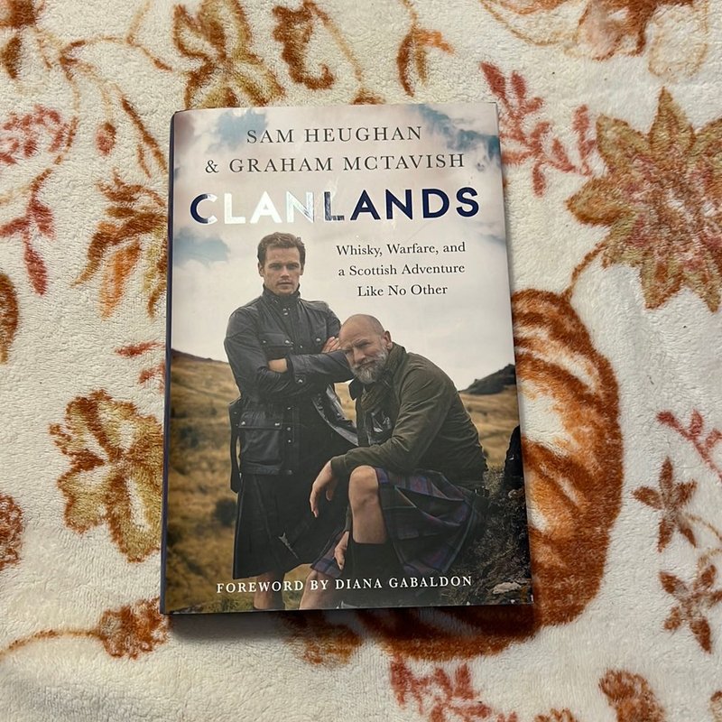 Clanlands by Sam Heughan, Graham McTavish