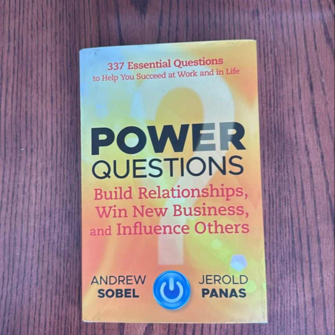 Power Questions by Andrew Sobel, Jerold Panas