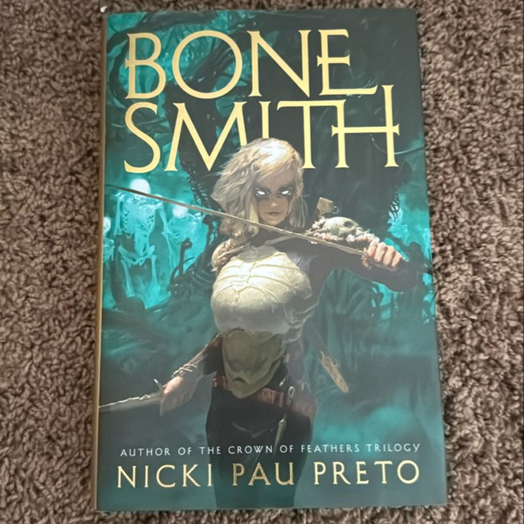 Bonesmith by Nicki Pau Preto, Hardcover | Pangobooks