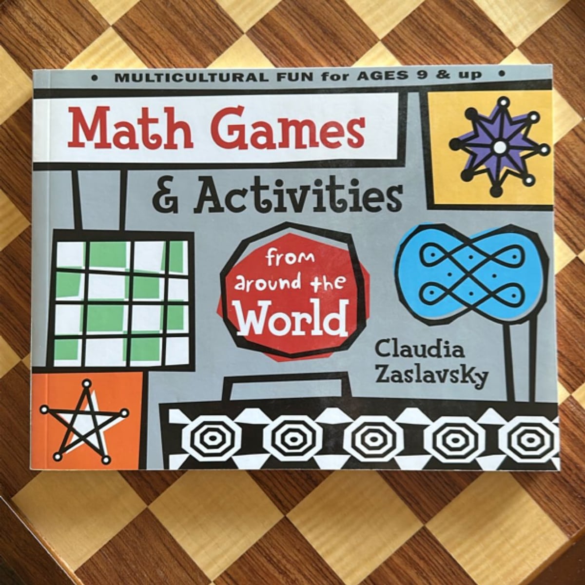 Math Games and Activities from Around the World by Claudia Zaslavsky