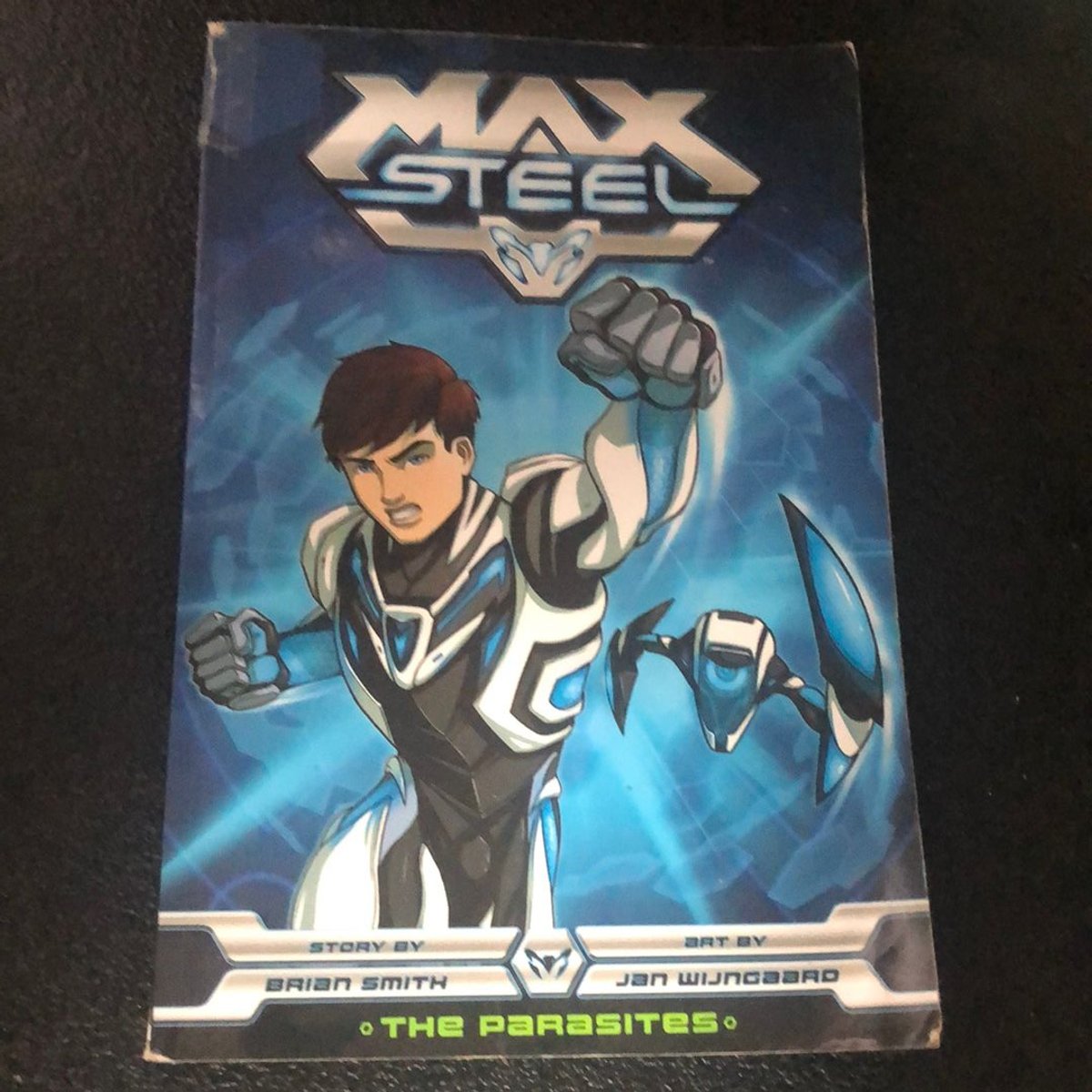 Max Steel: The Parasites, Vol. 1 by Brian Smith
