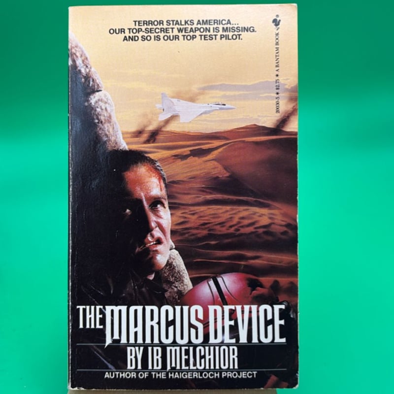 The Marcus Device by I. B. Melchior
