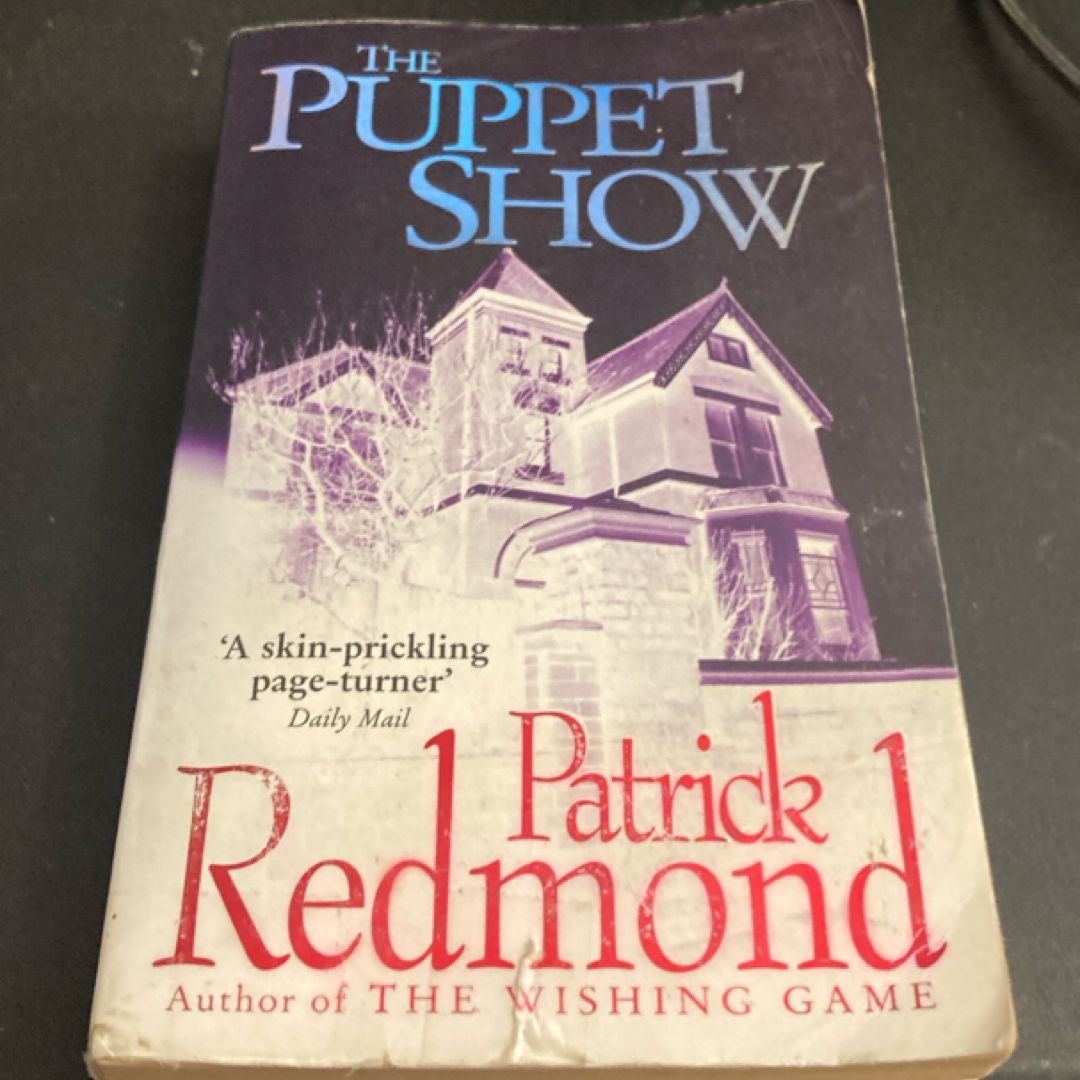Puppet Show by Patrick Redmond